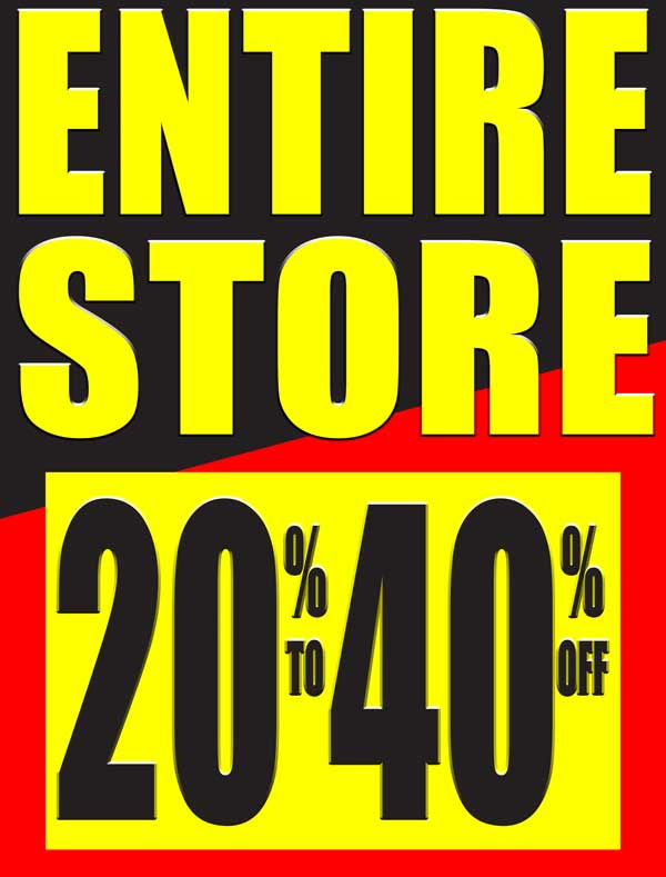 Vinyl Window Sign: Entire Store – Inform Promotions