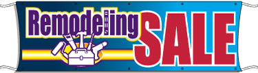 Giant Outdoor Banner: Remodeling Sale – Inform Promotions