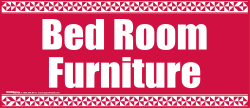 Vinyl Window Sign: Bed Room Furniture – Inform Promotions