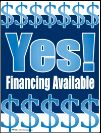 Vinyl Window Sign: Yes! Financing Available – Inform Promotions